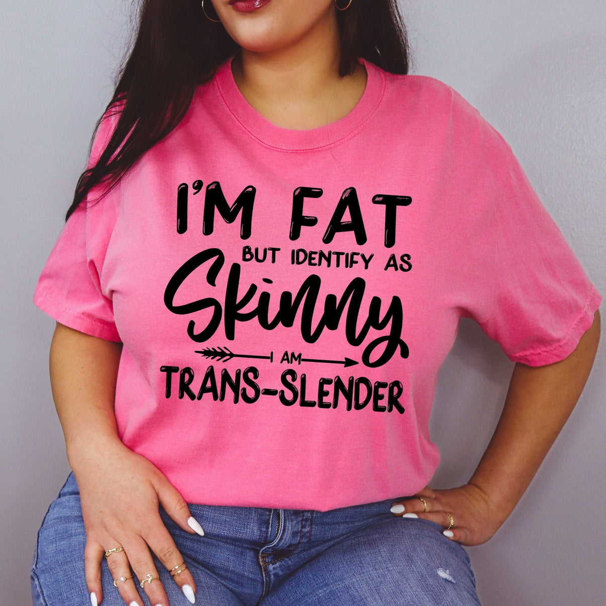 I'm Fat but I Identify as Skinny - neon pink – Sunfire Tees