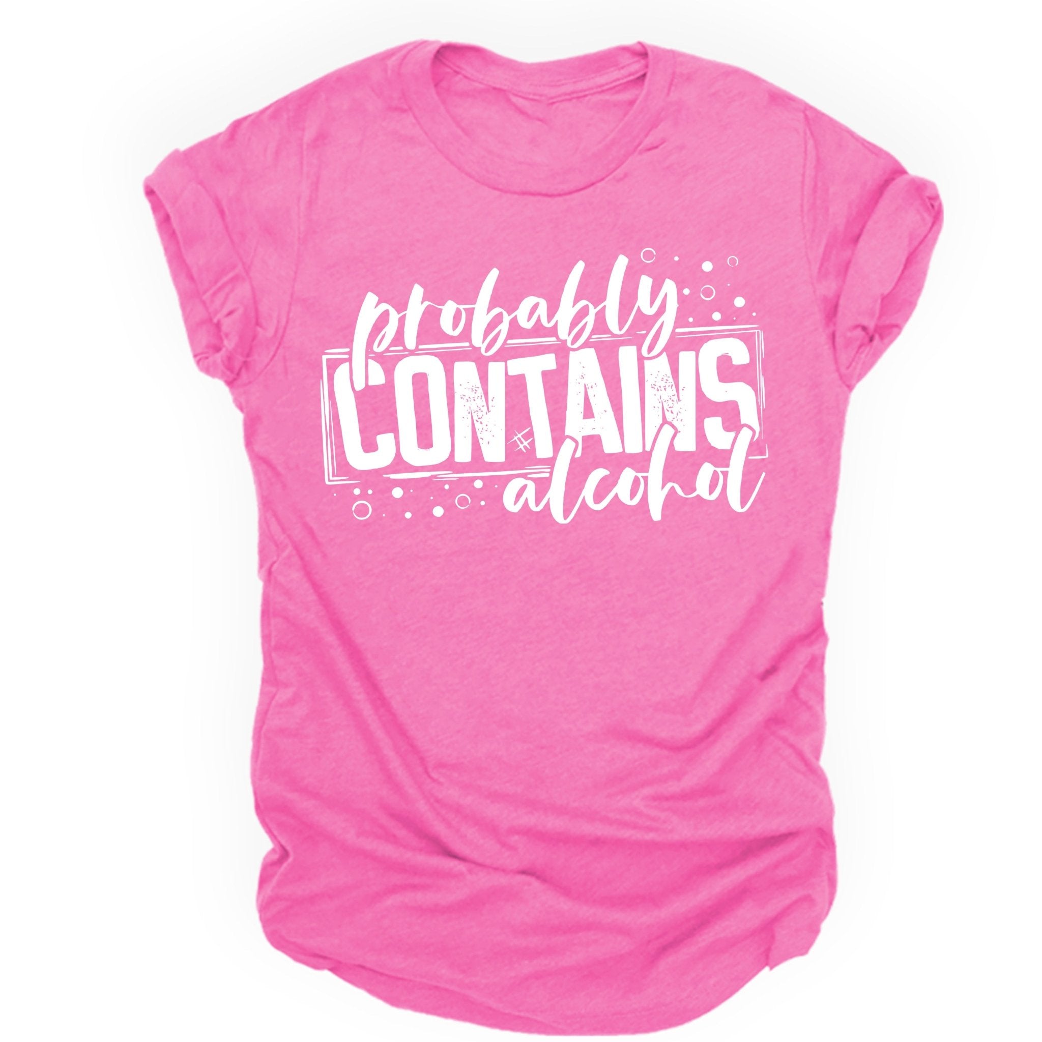 Probably Contains Alcohol – Sunfire Tees